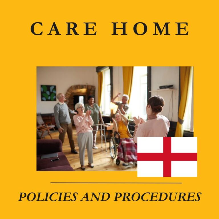 Care Home Policies and Procedures (England) - e-Care Hub
